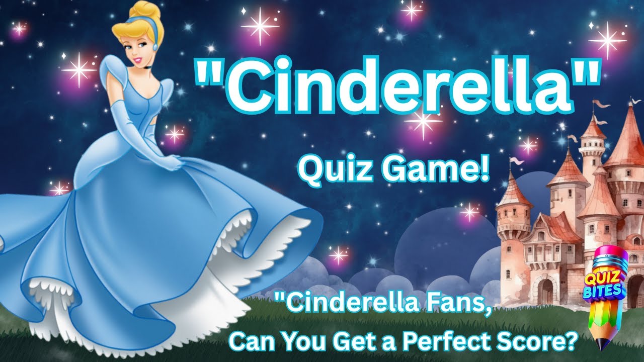 "Cinderella Quiz Game! Can You Get a Perfect Score? 👠 " - YouTube