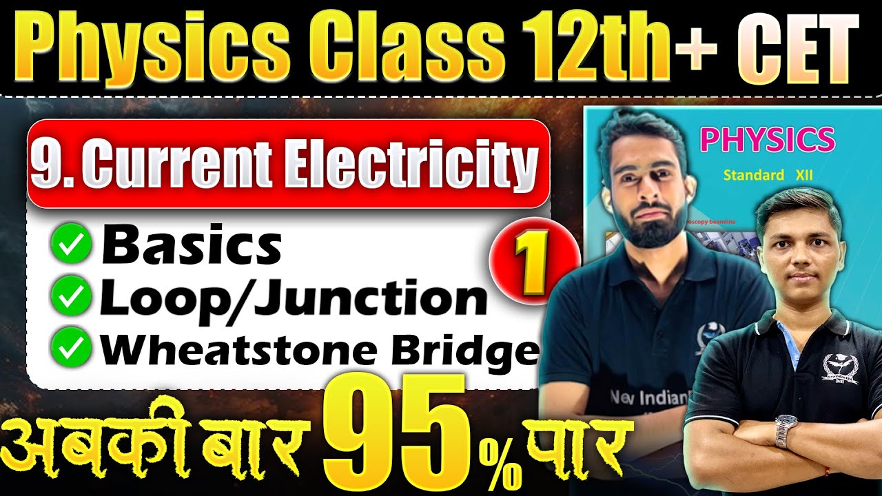 L-1 9.Current Electricity Physics Class 12th (Boards + MHT CET ) By ...