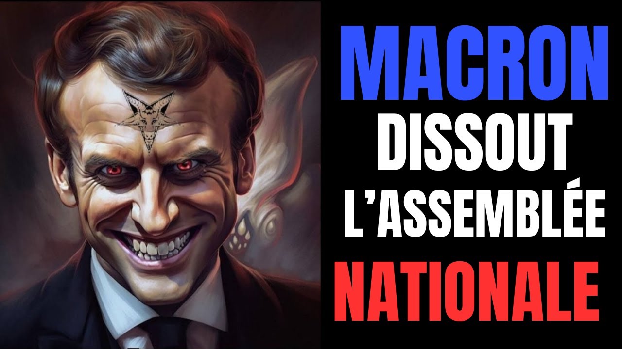 EMMANUEL MACRON DISSOUT L’ASSEMBLÉE NATIONALE - YouTube