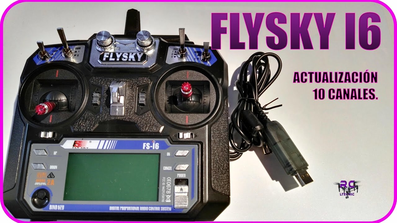FLYSKY I6 Actualizacion 10 canales Ltecnic - YouTube