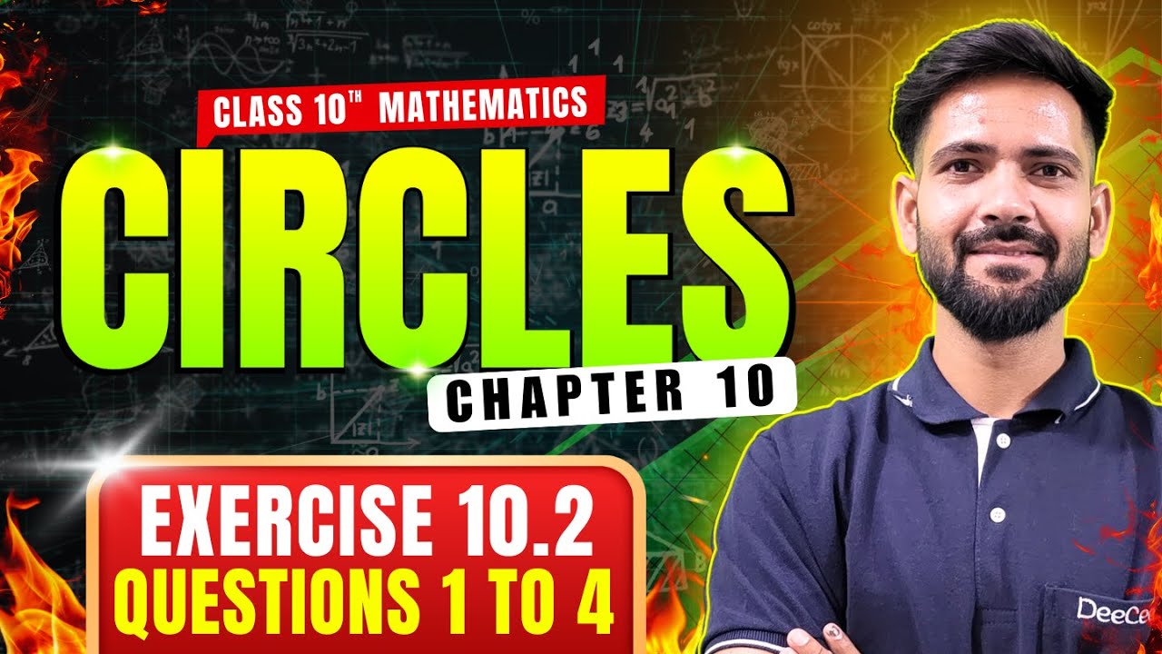Class 10th | Chapter 10 | Circle | Exercise 10.2 | Question 1 to 4 ...