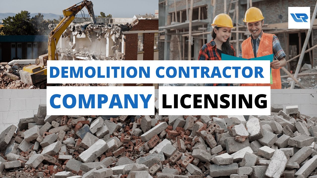 Demolition Contractor Company Licensing - YouTube