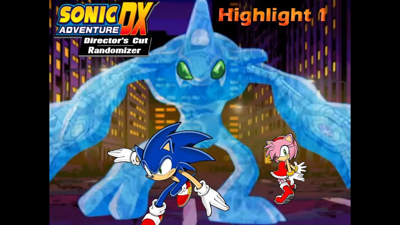 Dylan Play Sonic Adventure Randomizer Highlight :1: - YouTube