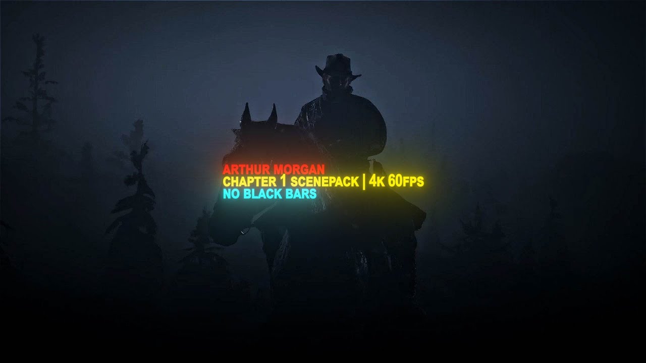 Arthur Morgan Chapter 1 Scenepack | 4k 60fps - YouTube