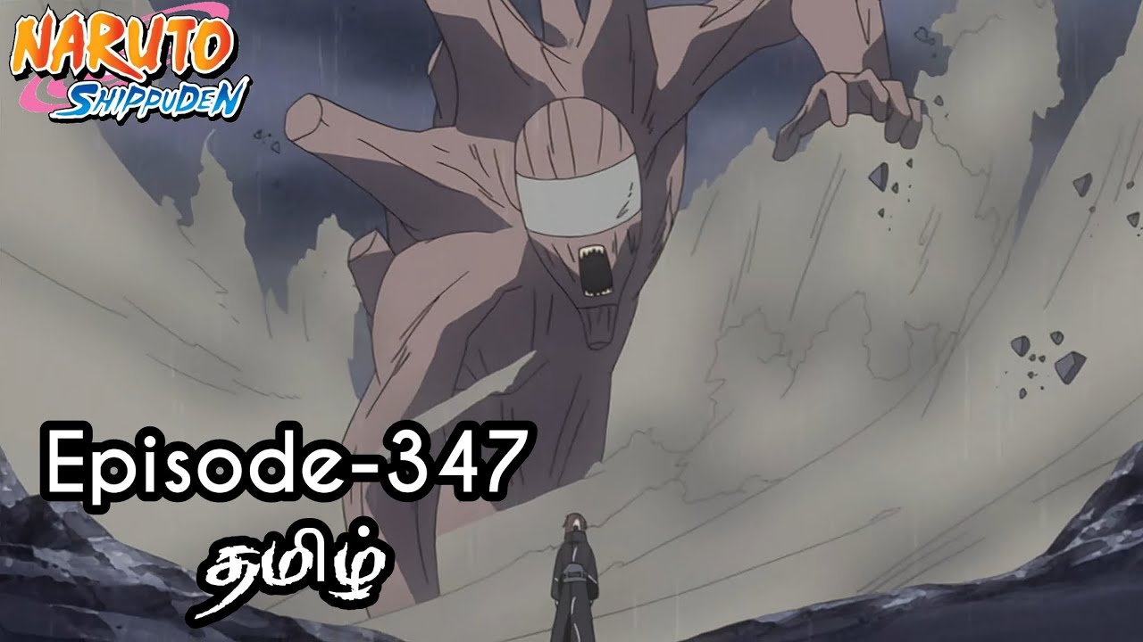 Naruto Shippuden Episode-347 Tamil Explain | Story Tamil Explain #naruto #narutoshippuden - YouTube