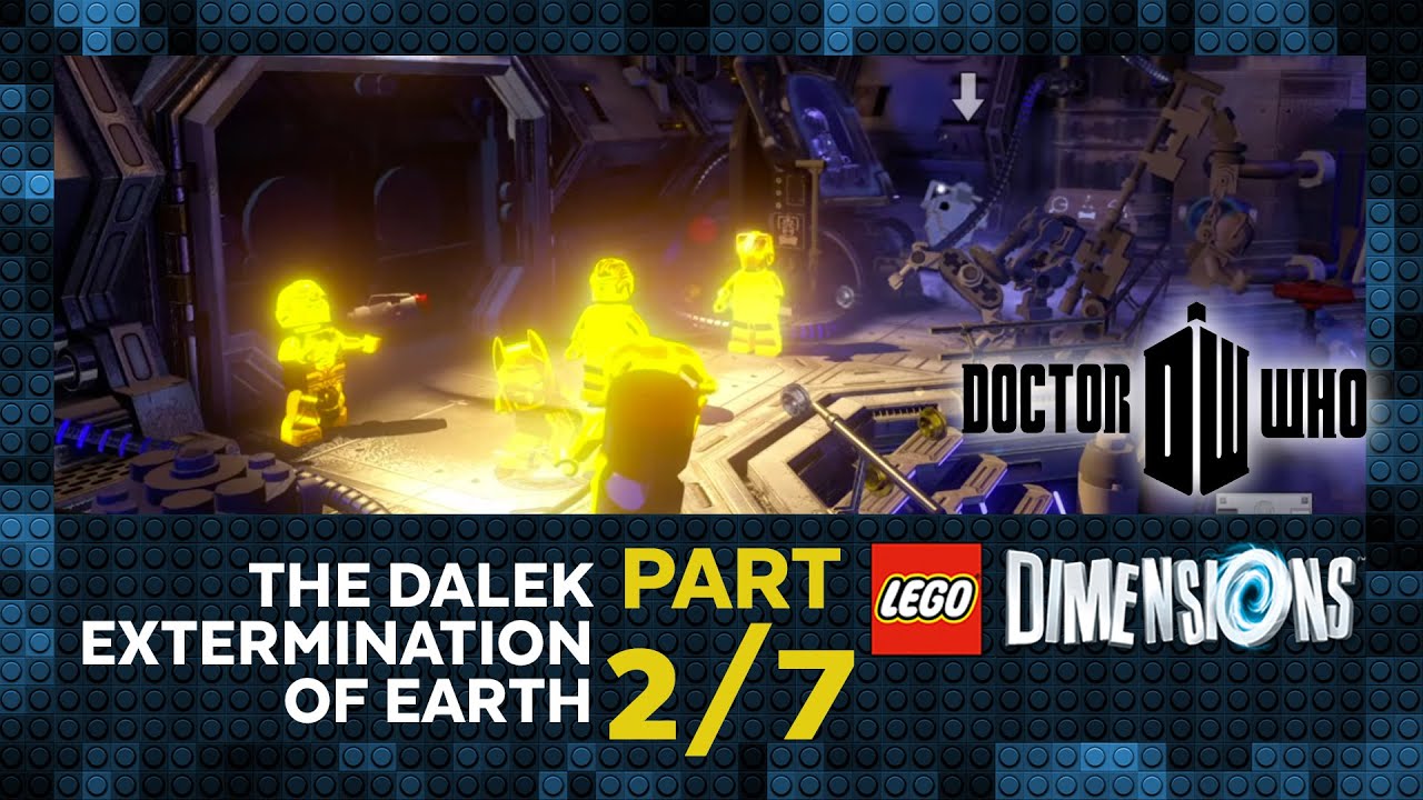 Lego Dimensions - The Dalek Extermination Of Earth (Pt. 2 of 7) - YouTube
