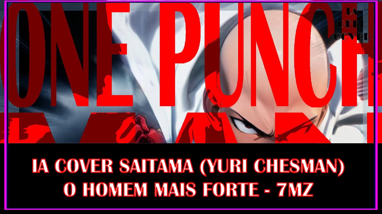 IA COVER VOZ SINTETICA BR SAITAMA - Rap do Saitama (One Punch Man) - O ...