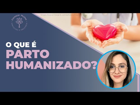 O que é parto humanizado?