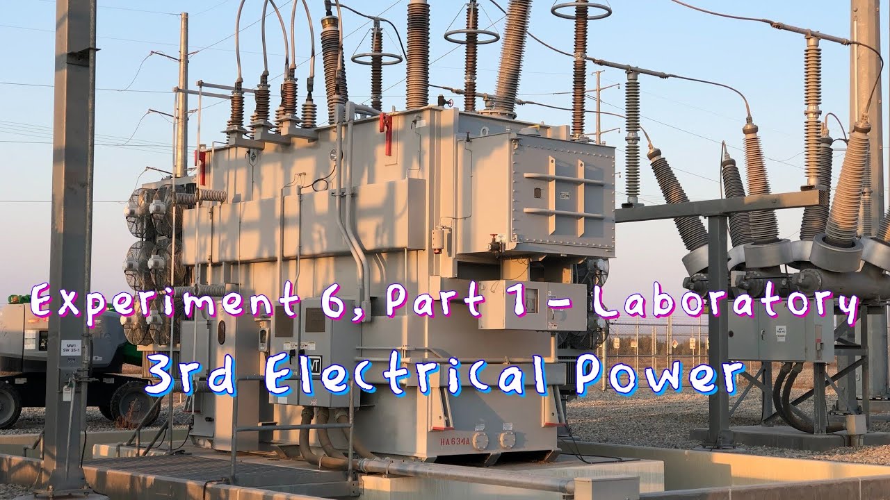 Connection Symbols for Three-Phase Transformers - Experiment 6, Part 1 ...