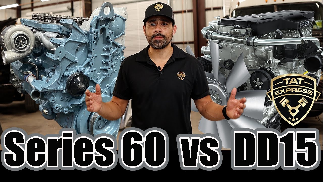 Series 60/ Series 60 Detroit Diesel/ Vs/ DD15/ DD15 Detroit Diesel ...