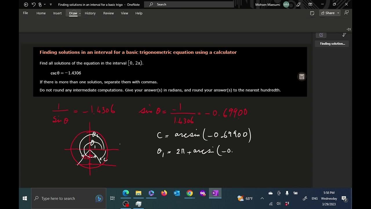 5.5.r Finding solutions in an interval for a basic trigonometric equation using a calculator ...