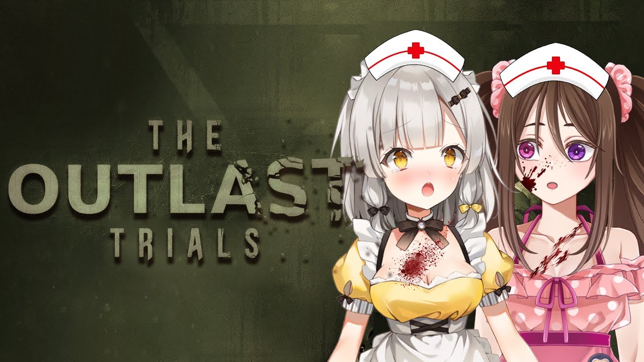 【OUTLAST TRIALS】Just Two Screaming Girls @SheeIchoKawaii #vtuber # ...