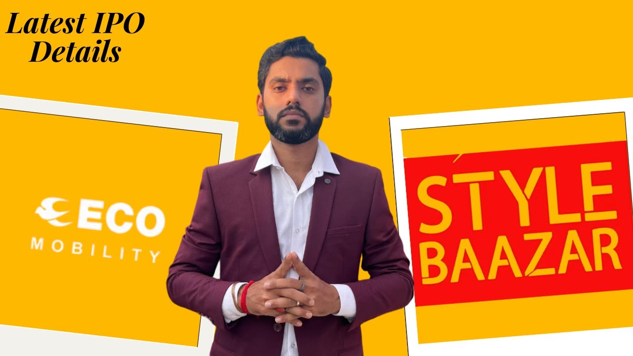 Eco Mobility & Bazar Style Retail IPO details - YouTube