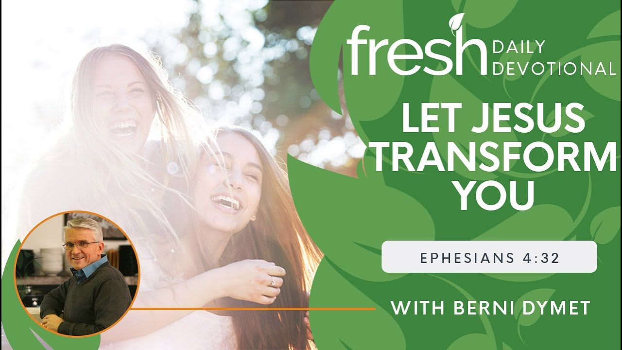 Let Jesus Transform You - YouTube