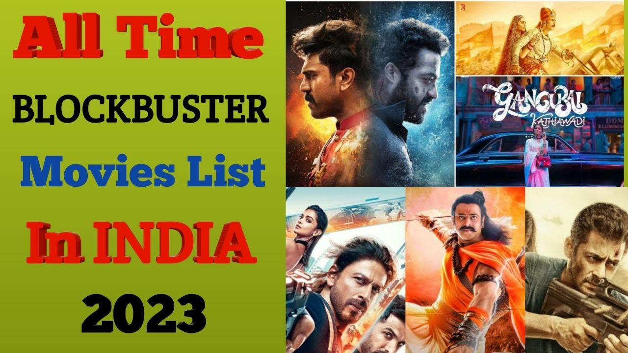 All Time Blockbuster Movie List in Indian Cinema - YouTube