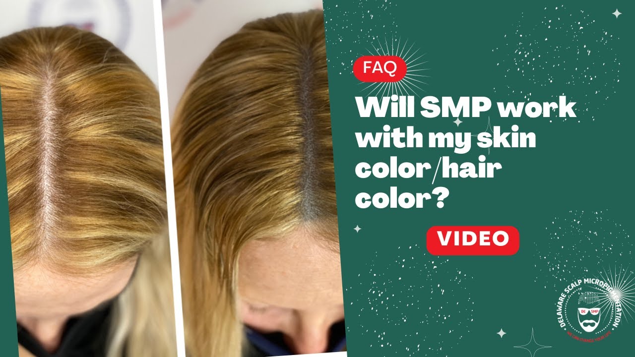 Will SMP Work with My Skin Tone or Hair Color? - YouTube