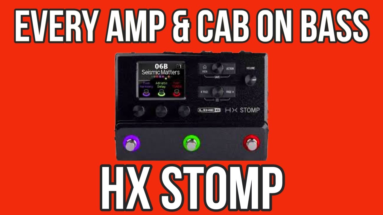 Every Amp and Cab on Bass - HX Stomp Bass Demo - YouTube