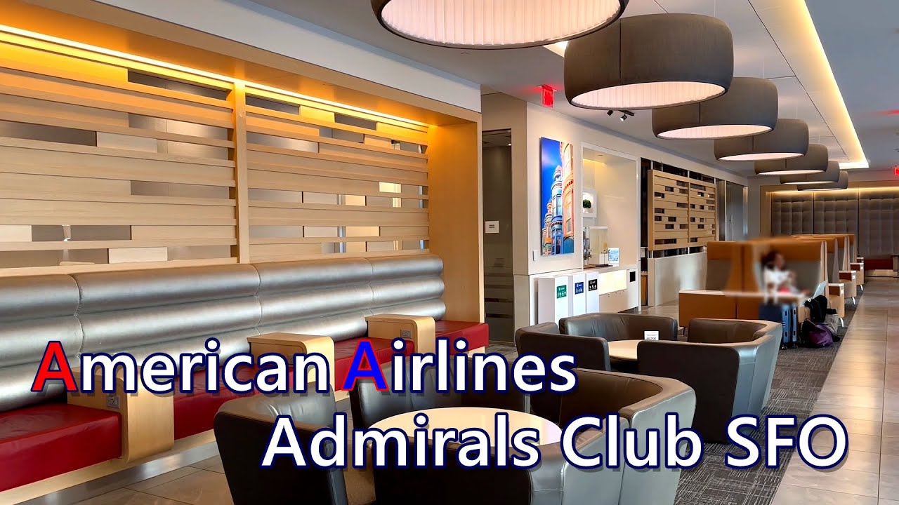 American Airlines Admirals Club SFO ( San Francisco International Airport ) | 美國航空舊金山機場貴賓室 - YouTube