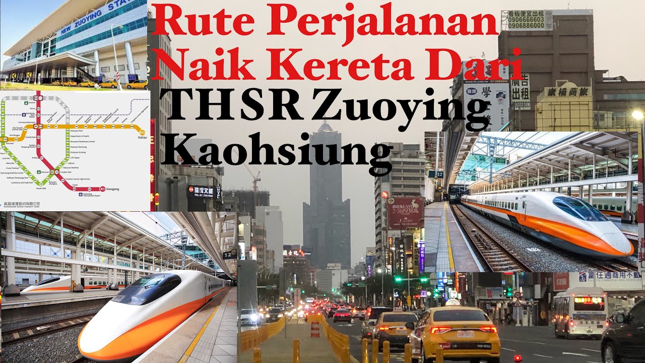 Rute Naik Kereta MRT Dari Kaohsiung Station - THSR Zuoying - YouTube