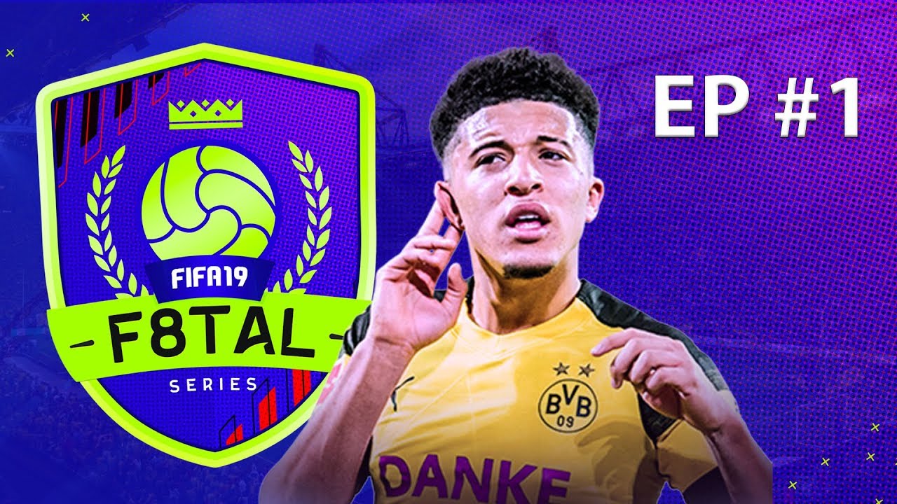 F8TAL SANCHO! | FIFA 19 ULTIMATE TEAM #1 | F8TAL SEASON 2 - YouTube