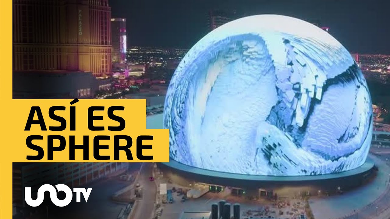 Sphere: cómo funciona la enorme esfera de Las Vegas donde toca U2 - YouTube