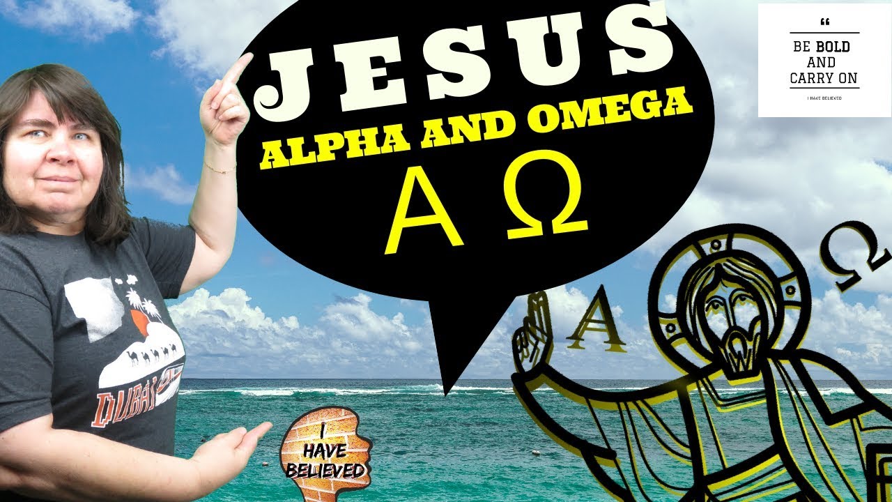 Who is Jesus? Alpha and Omega - ΑΩ - YouTube