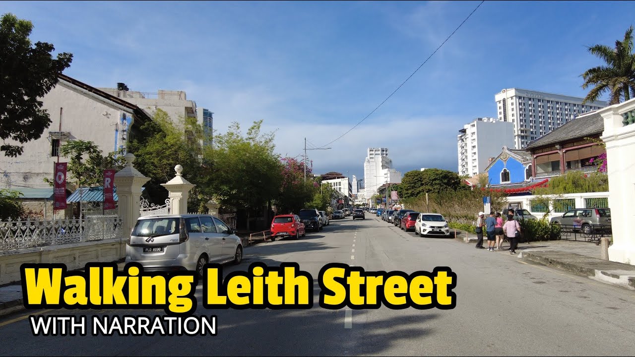 Walking Leith Street Penang - YouTube