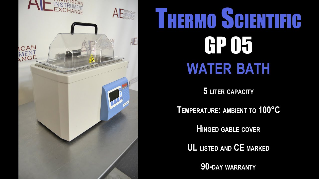 Thermo Scientific Precision Water Bath – GP 05-5L (0865G BATH) - YouTube
