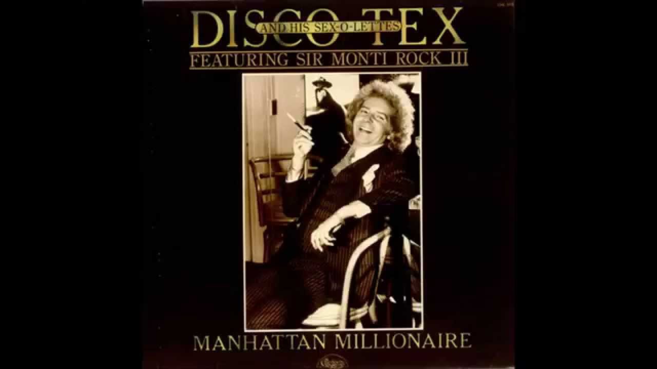 Disco Tex & His Sex O Lettes Sir Monti Rock III Ride a wilde Horse ...