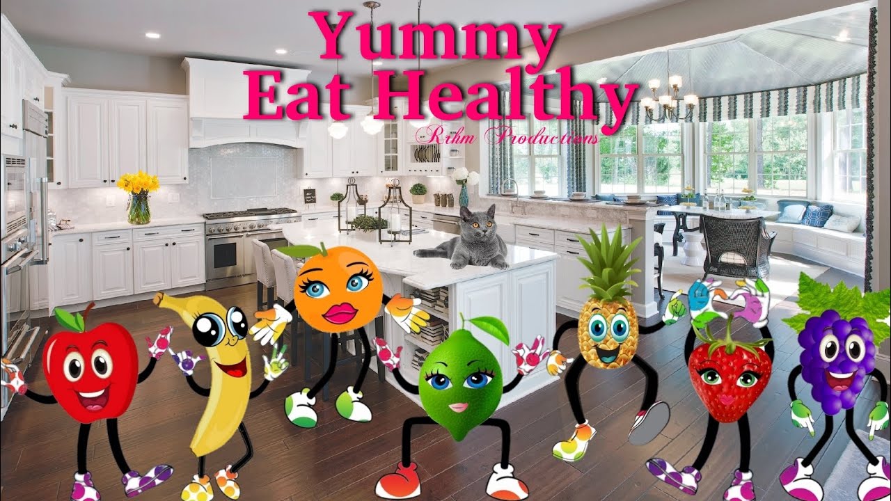 yummy eat healthy dancing fruit @Makelearningfun1258 - YouTube