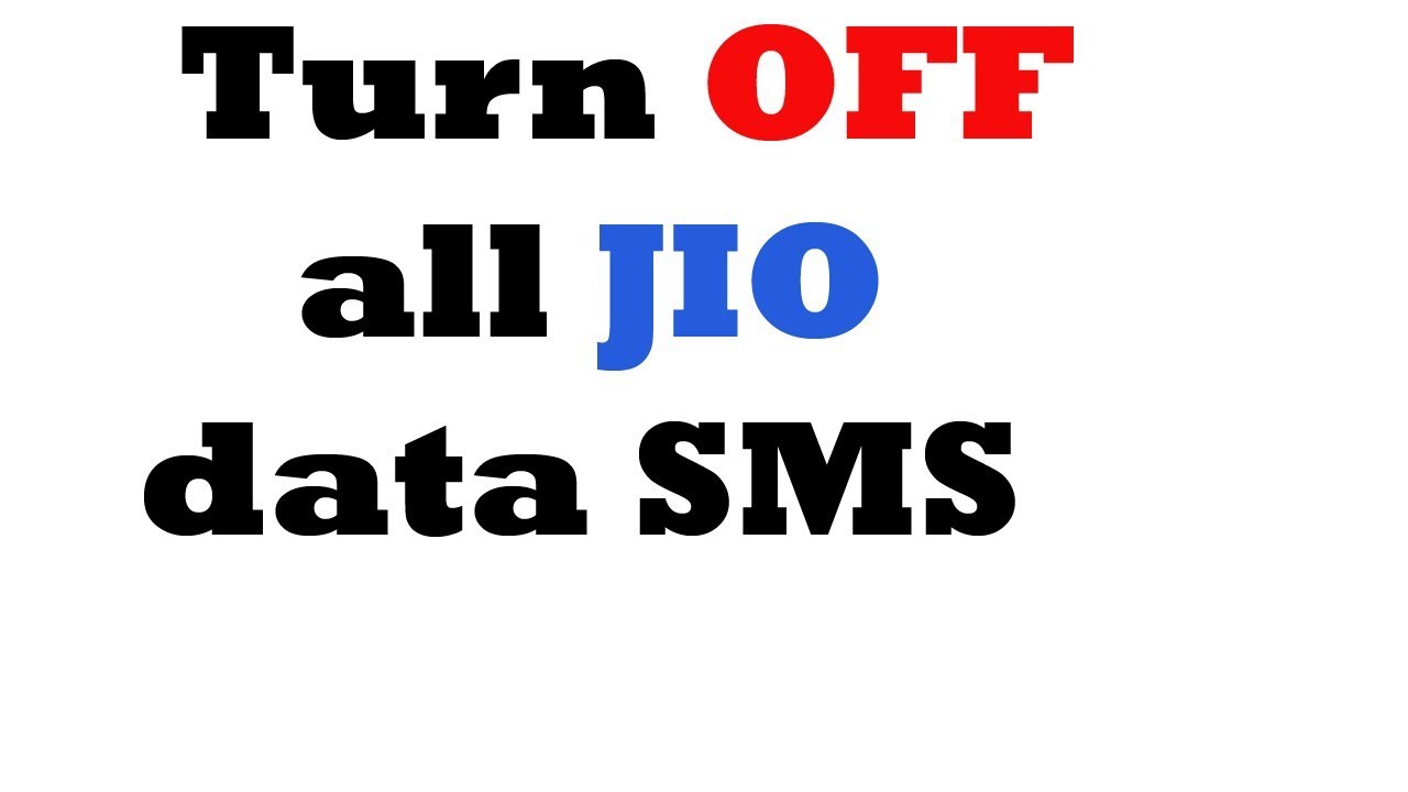 How to turn off JIO DATA SMS notification and promotional SMS ...