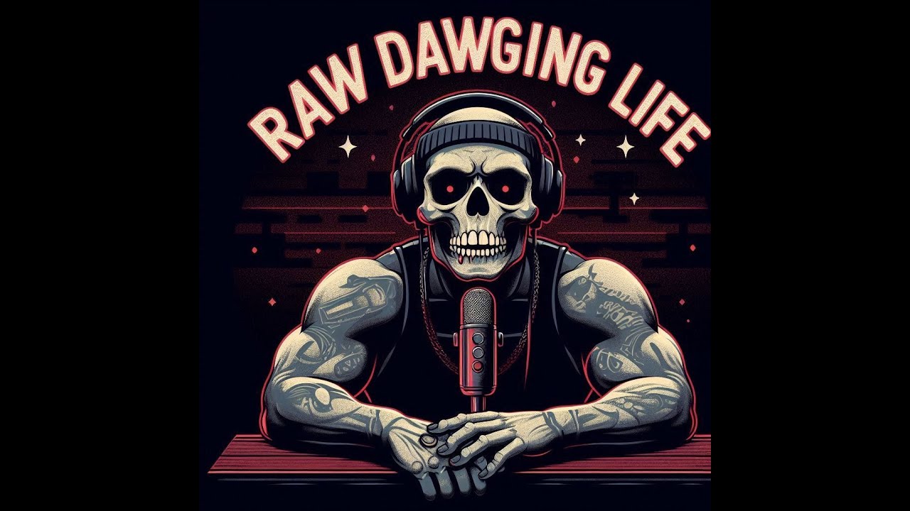 Raw Dawging Life Podcast Ep 3 - YouTube