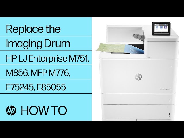 HP Color LaserJet Enterprise MFP M776 - เปลี่ยนดรัมส่งภาพ | บริการ ...