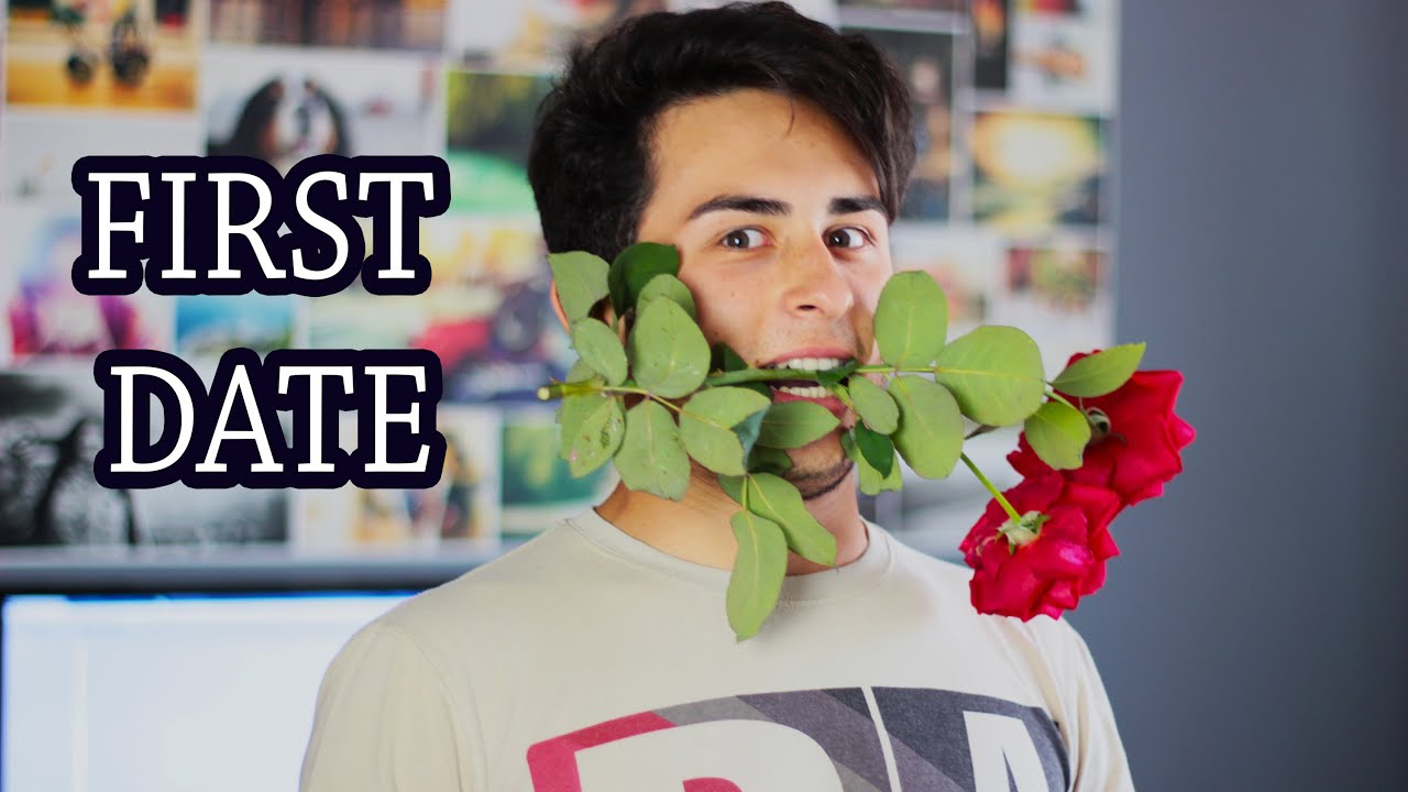 FIRST DATE - YouTube
