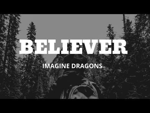 Imagine Dragons - Believer ( LYRICS )