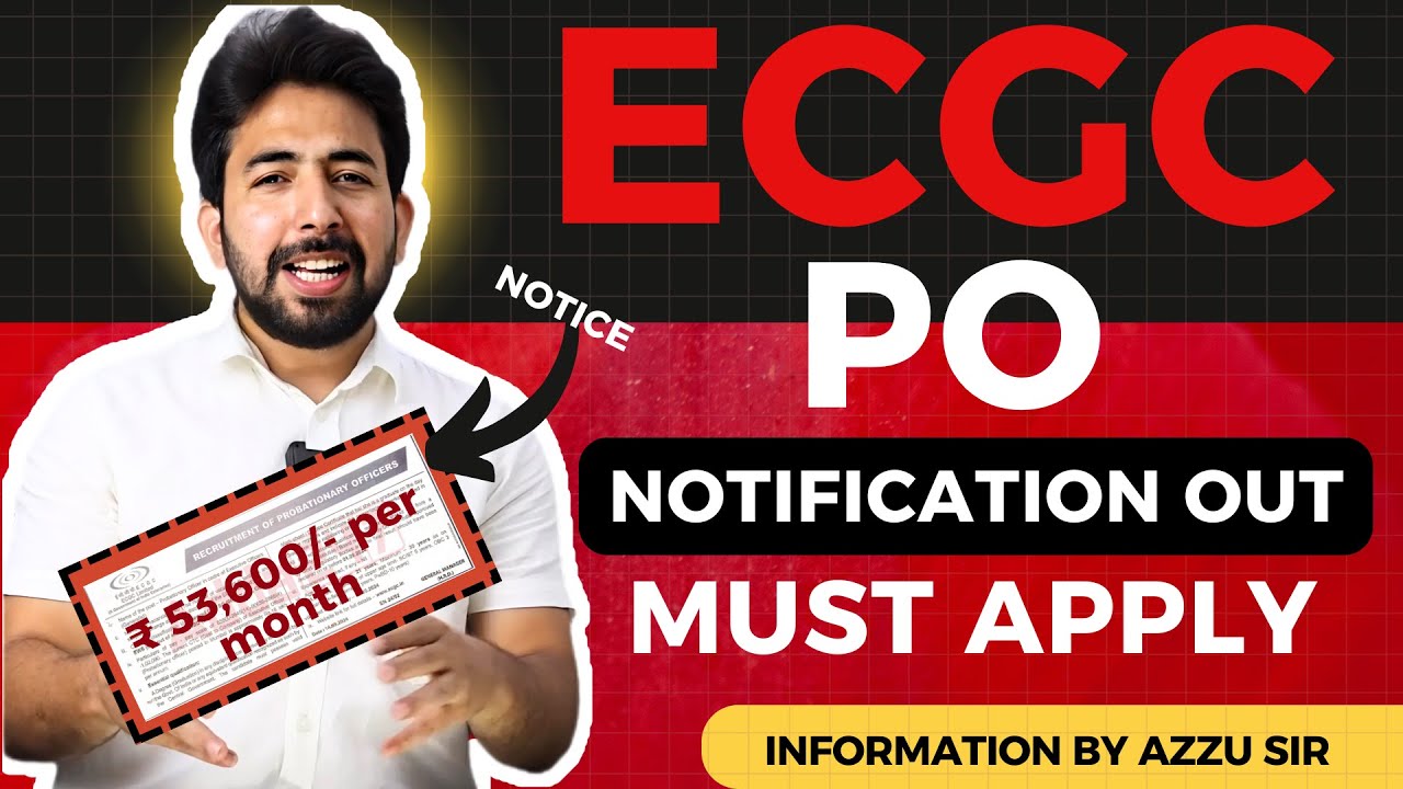 ECGC PO RECRUITMENT 2024 | ECGC PO NEW VACANCY 2024 | COMPLETE ...