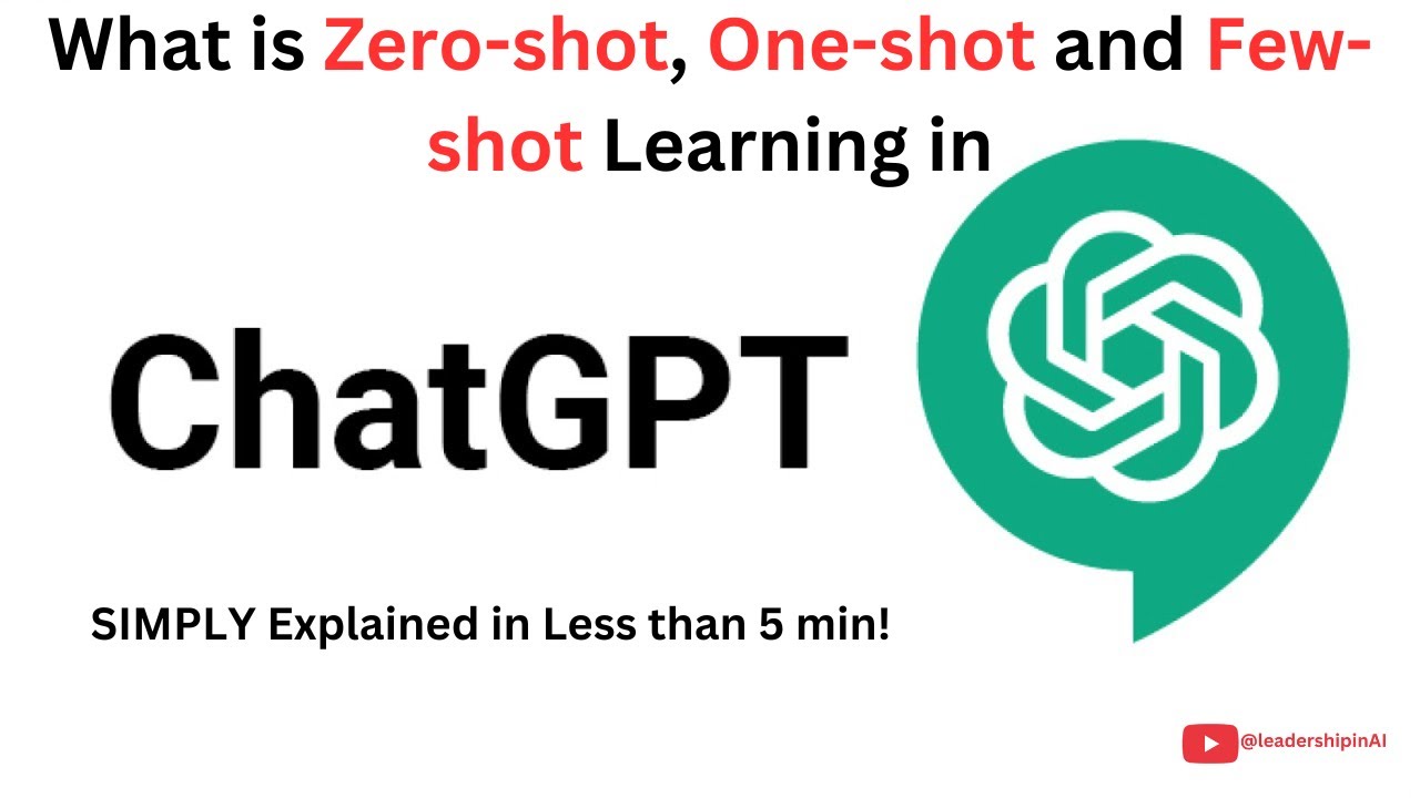 What is Zero-shot, One-shot and Few-shot Learning in ChatGPT? SIMPLY ...