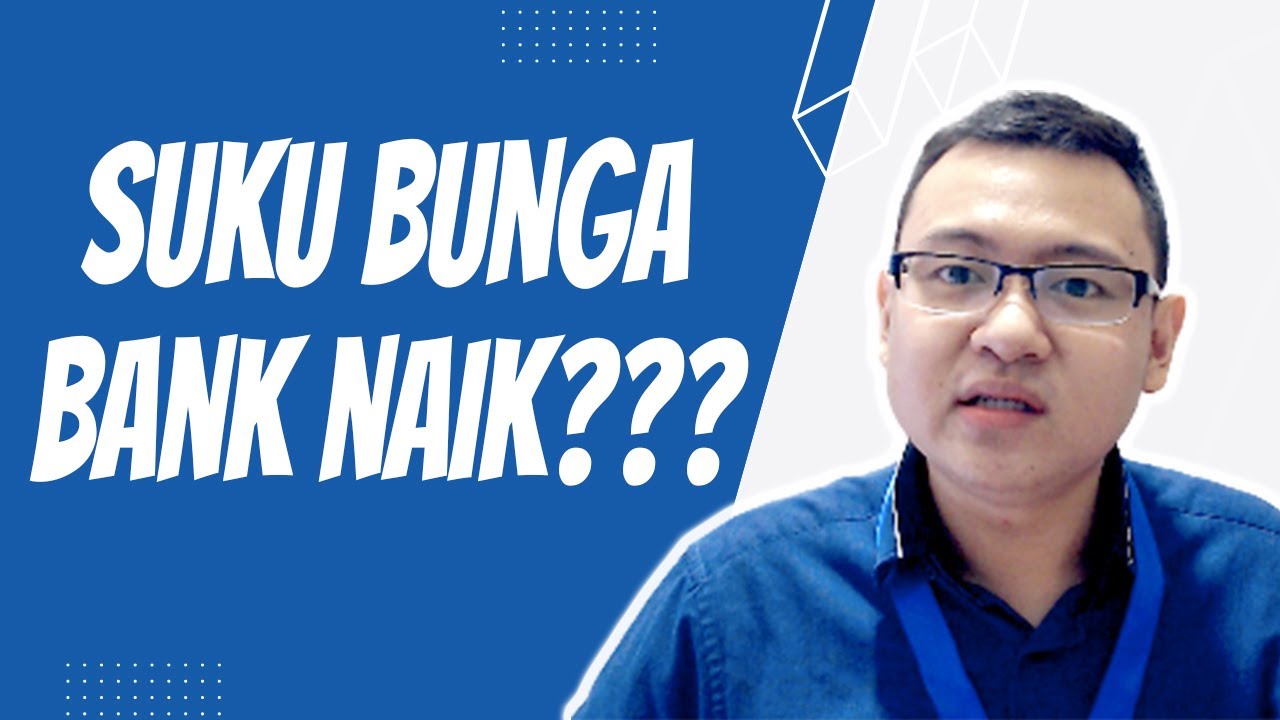 Suku Bunga Bank Naik? Investor Harus Ngapain? | #FinancialTips&Trick ...