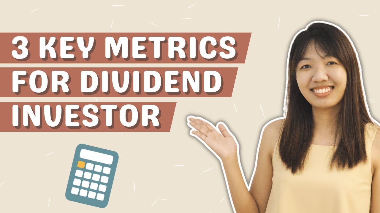 3 Key Metrics To Know As A Dividend Investor - YouTube