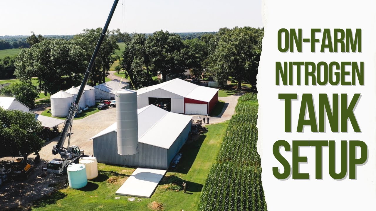 On-Farm Nitrogen Tank Setup - July 11, 2024 - YouTube