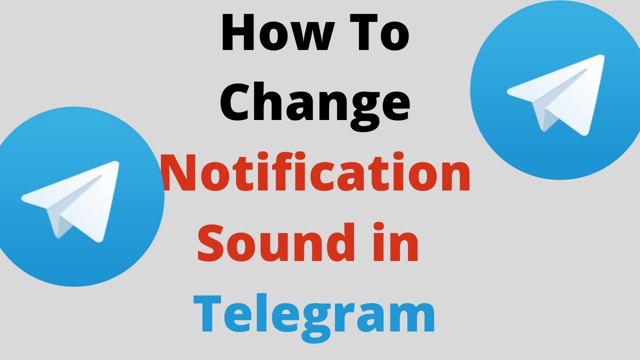 How To Change Notification Sound In Telegram - YouTube
