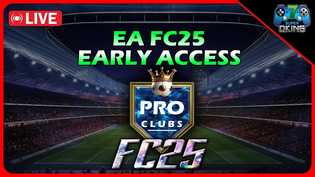🔴LIVE • EAFC 25 EARLY ACCESS | Pro Clubs [Drop-Ins] #FC25 #FC25GAMEPLAY ...