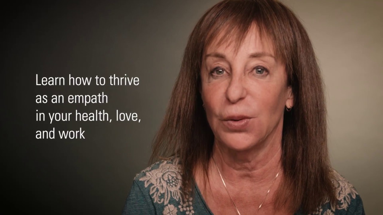 Learn How to Thrive as an Empath with Dr. Judith Orloff - YouTube