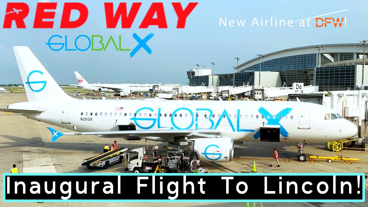 INAUGURAL TRIP REPORT: Red Way (GlobalX) | Airbus A320 | Dallas/Ft ...
