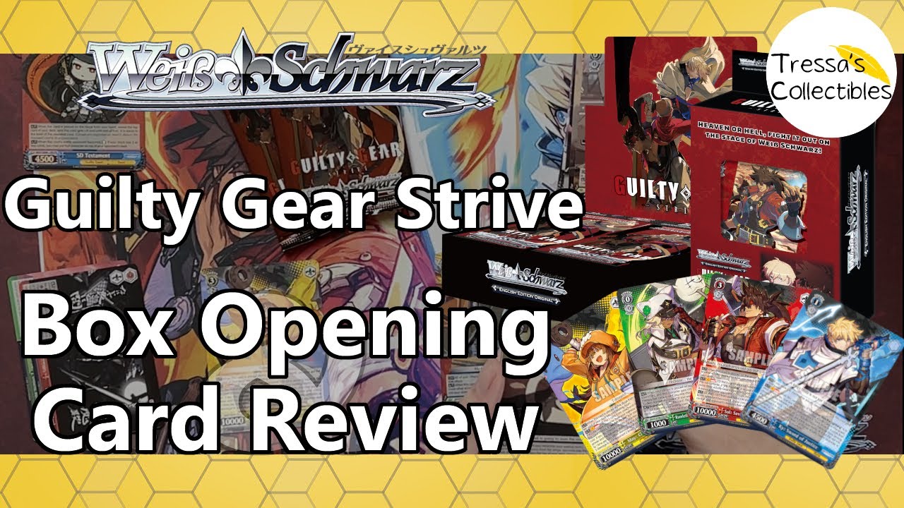 Guilty Gear Strive - Box Opening & Card Review [Weiss Schwarz TCG ...