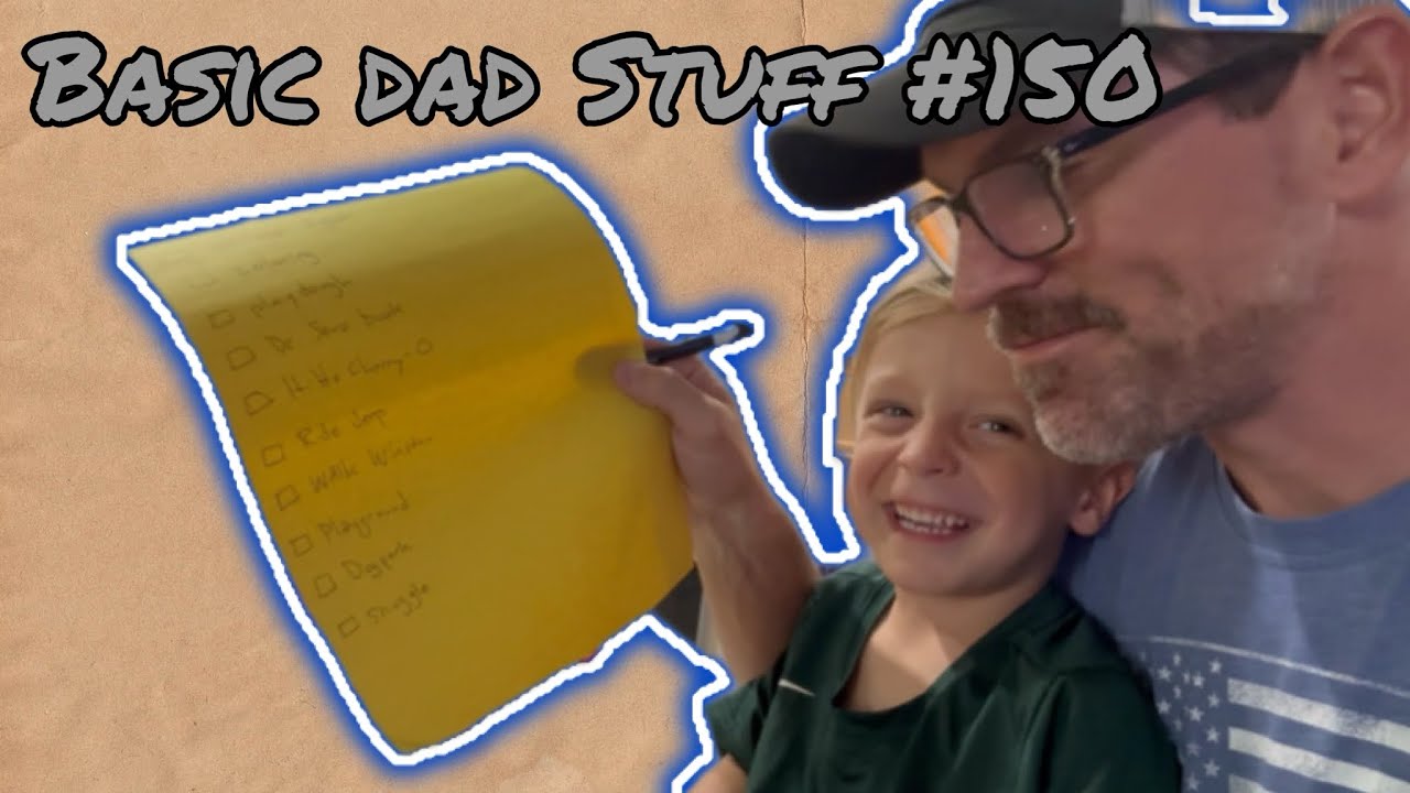 How to have a successful day with your Kids - Basic DAD Stuff 150 - YouTube
