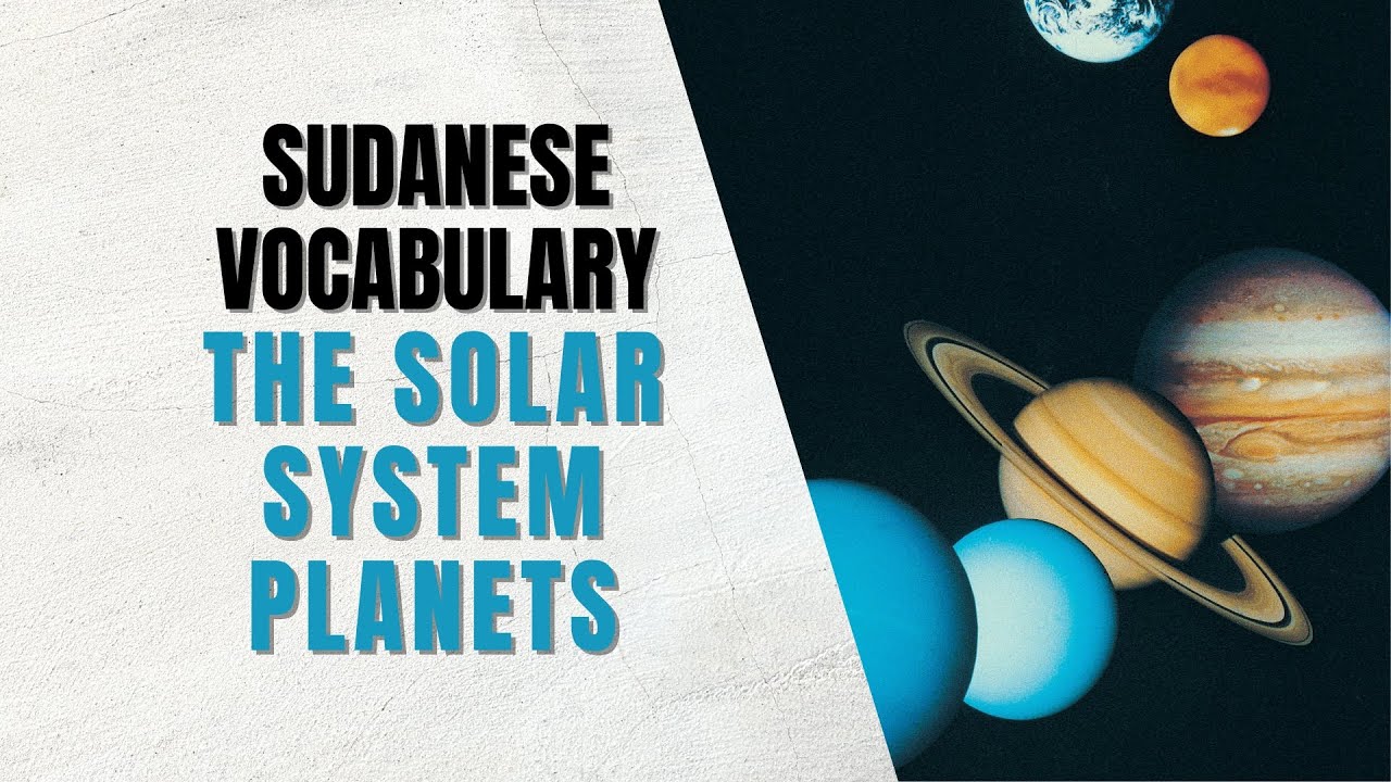 Names of The solar System Planets in Sudanese Arabic - YouTube