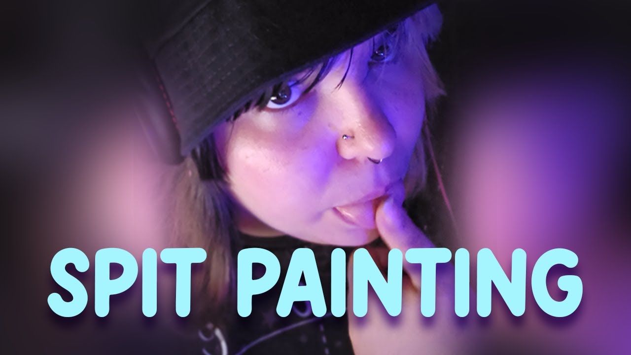 Spit Painting NO TALKING - Weirdo ASMR - YouTube