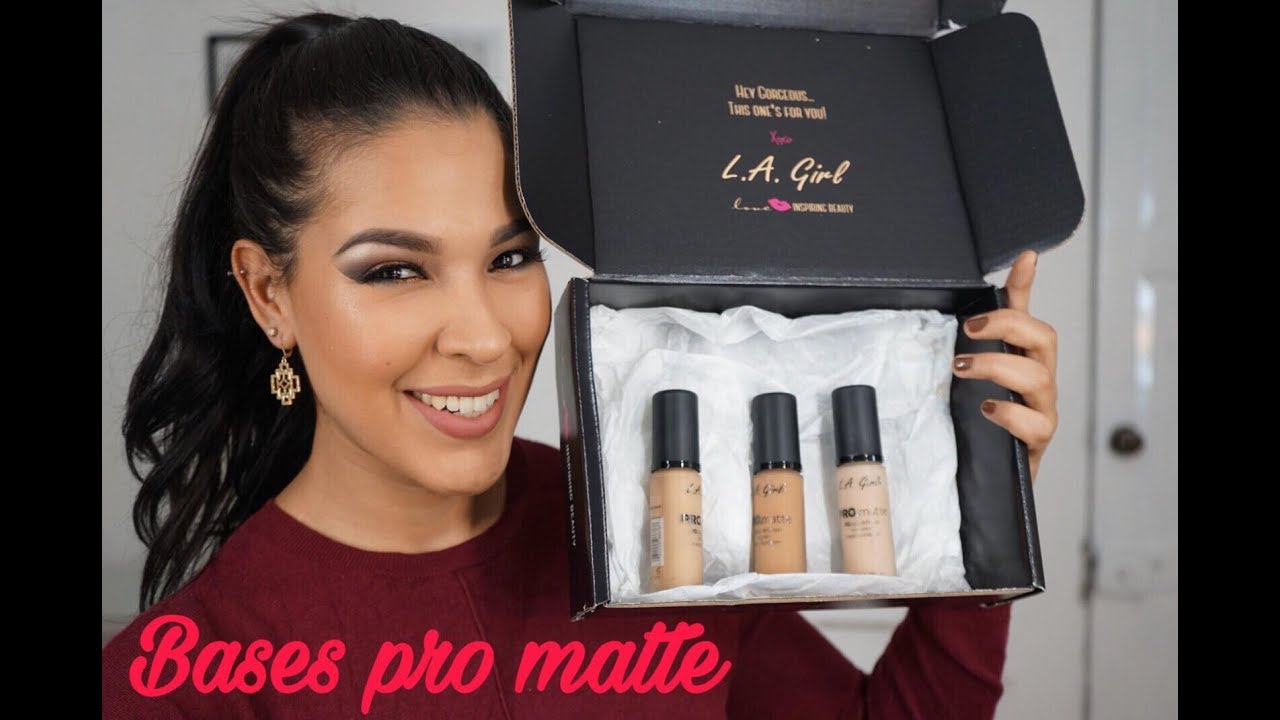 A PRUEBA / nuevas bases de LA.GIRL PRO MATTE / MAKEUP TUTORIAL - YouTube