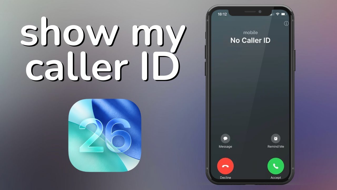 How to Show My Caller ID on iPhone | iOS 26 - YouTube